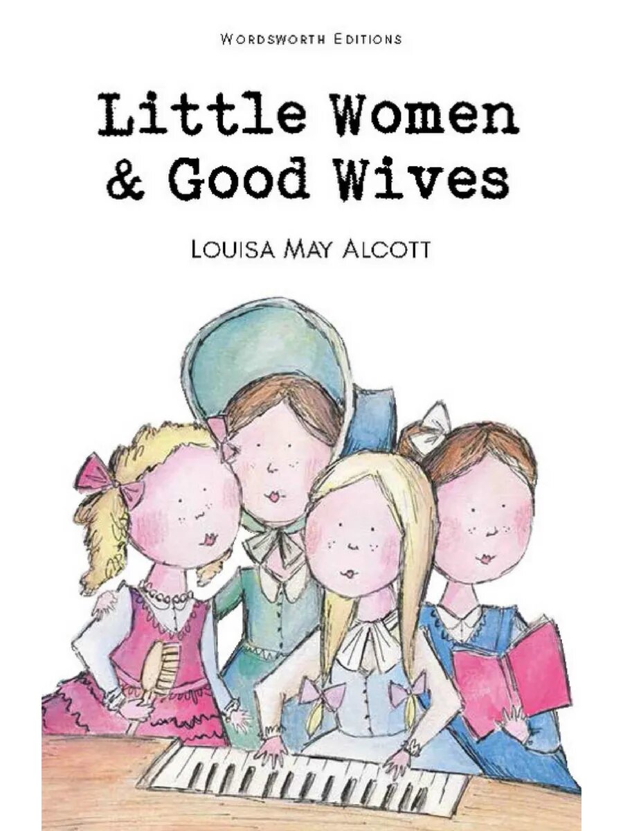 Little Women & Good Wives