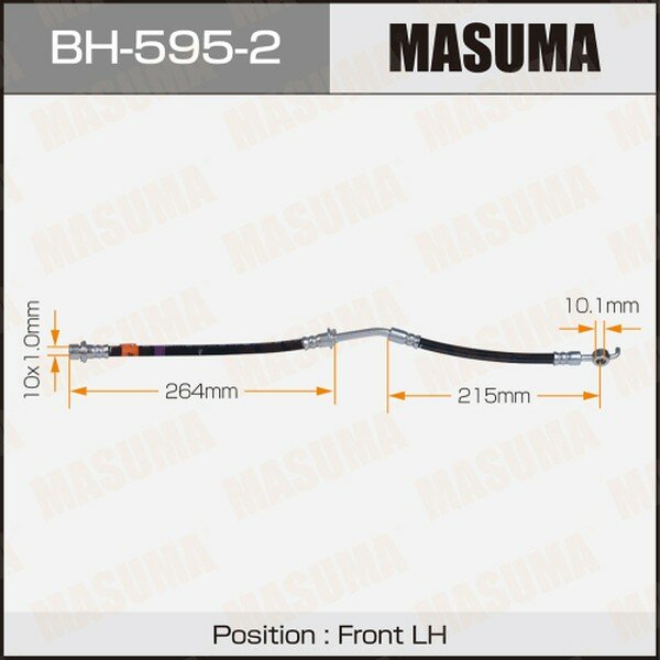 Шланг тормозной передний MASUMA BH-595-2 Scion Xd 2007-2014, Toyota Aqua 2011-2021, Toyota Belta 2005-2012, Toyota Corolla Axio 2012-2024, Toyota Corolla Fielder 2012-2024