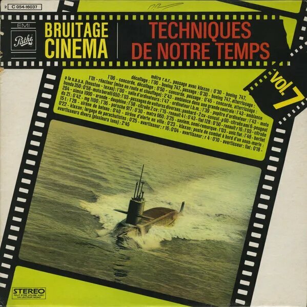 Bruitage Cinéma Vol. 7 - Techniques De Notre Temps