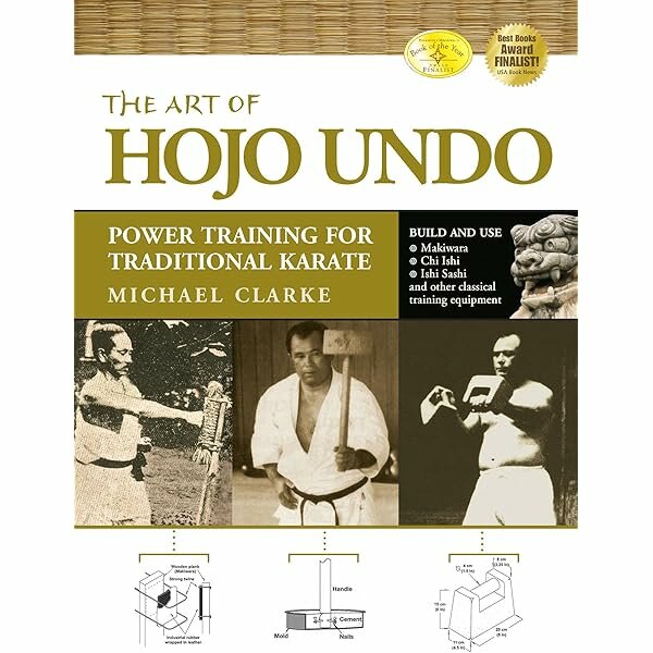 The Art of Hojo Undo: Power Training for Traditional Karate Reprinted books