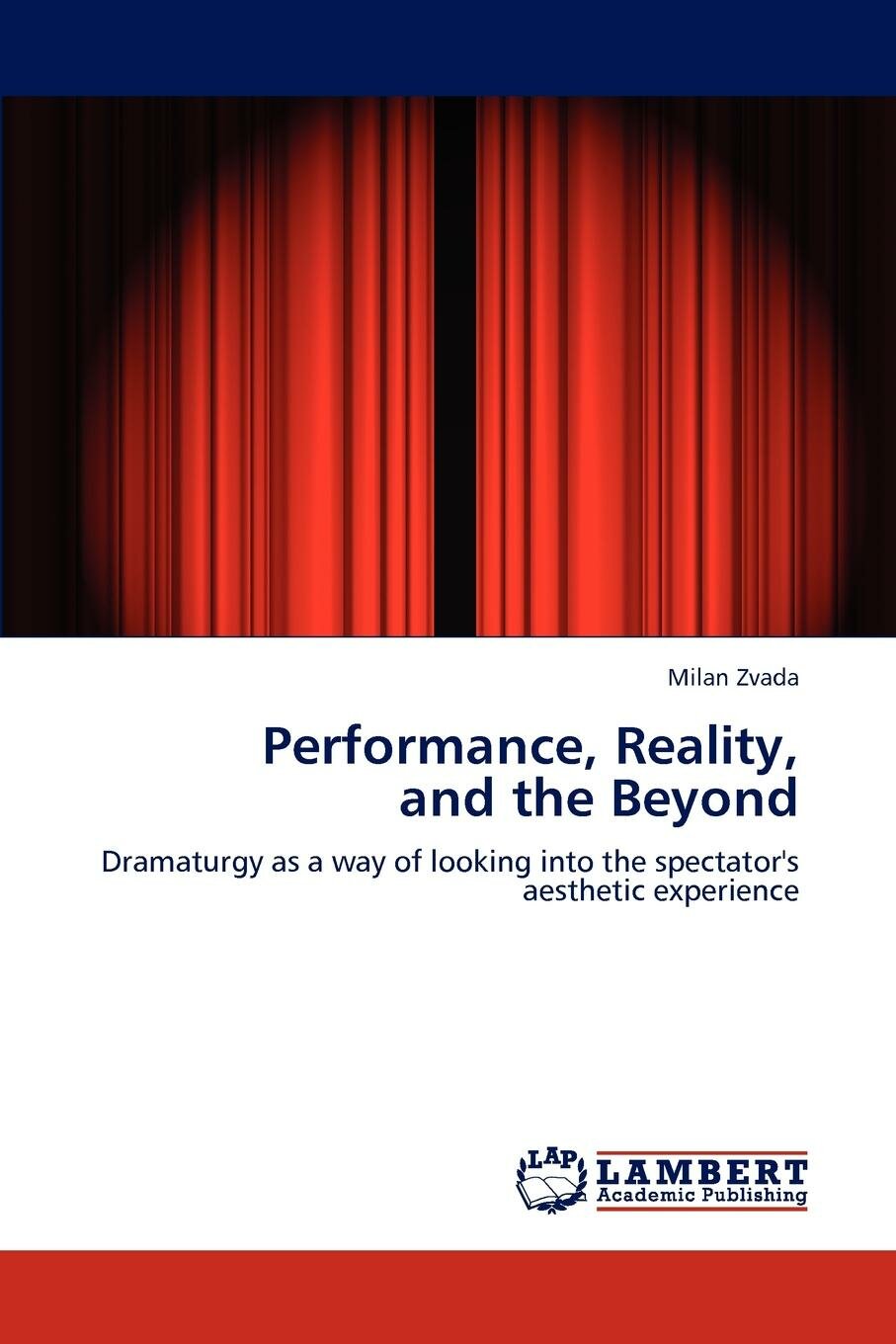 Performance, Reality, and the Beyond — фото 1