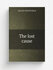 The lost cause | Edward Alfred Pollard | 1866 | New York : E.B. Treat | Репринт