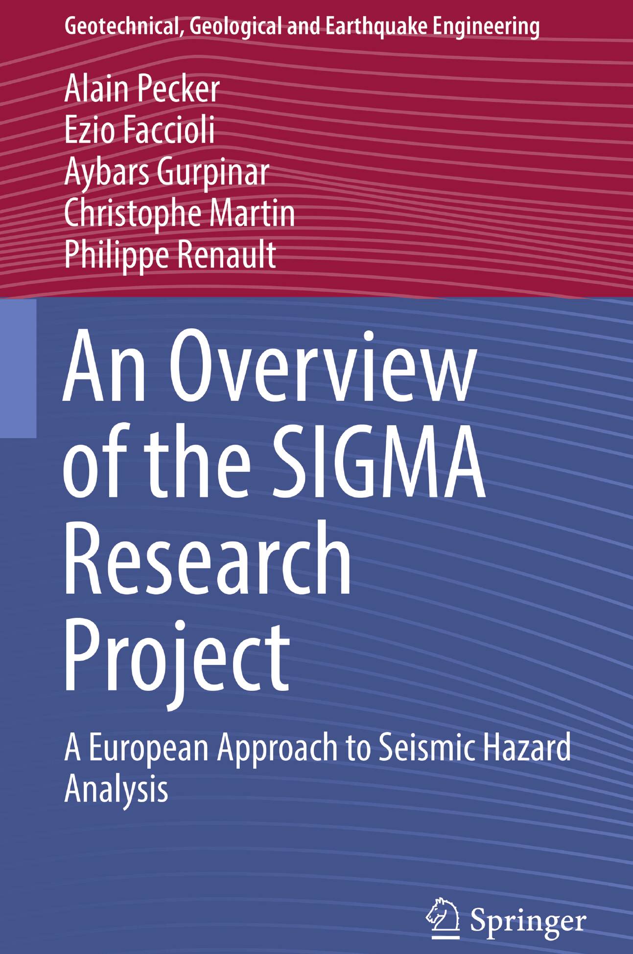 An Overview of the SIGMA Research Project: A European Approach to Seismic Hazard Analysis — фото 1