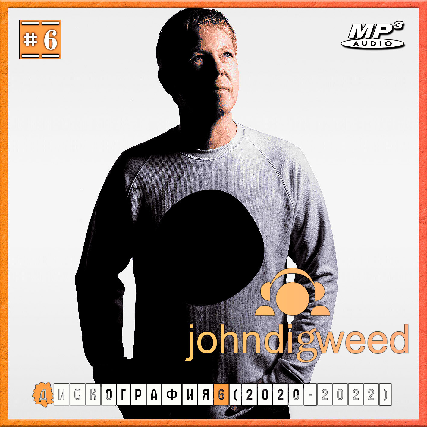 John Digweed - Дискография 6 (2020-2022) (запись на CD-R)