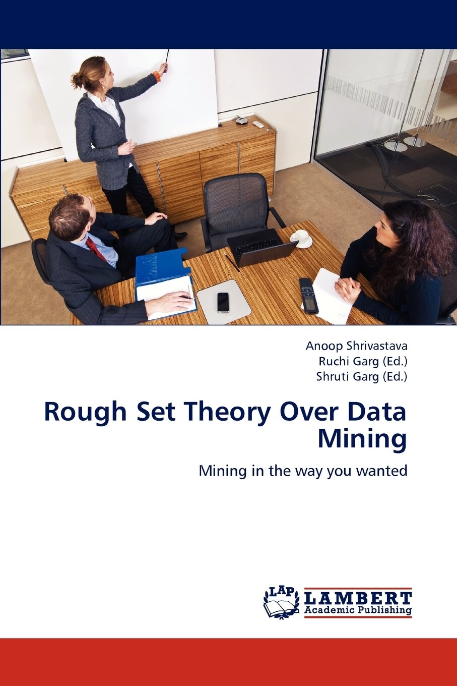 Rough Set Theory Over Data Mining — фото 1