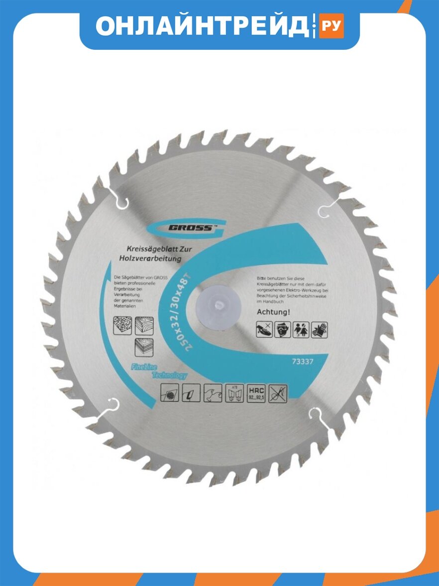 Пильный диск по дереву Gross 73340, 255 x 32/30 x 72Т