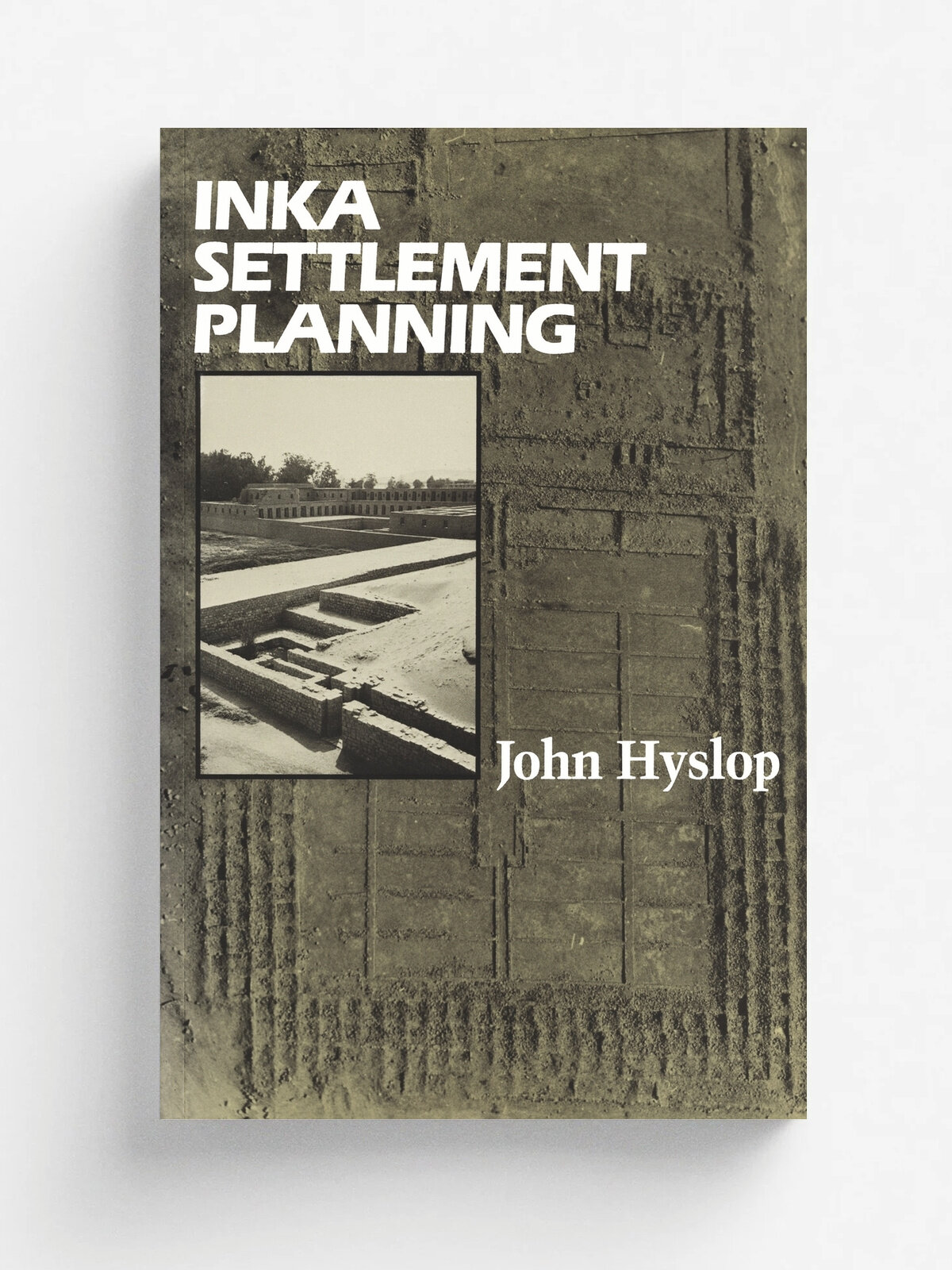 Inka Settlement Planning