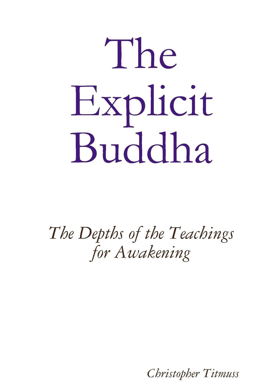 The Explicit Buddha — фото 1