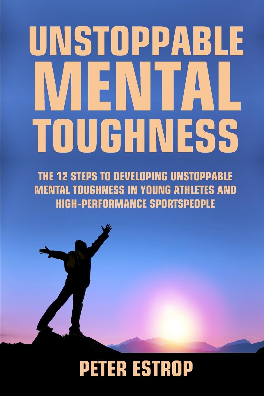 Unstoppable Mental Toughness — фото 1