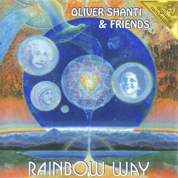 Компакт-диск (CD) Oliver Shanti & Friends - Rainbow Way
