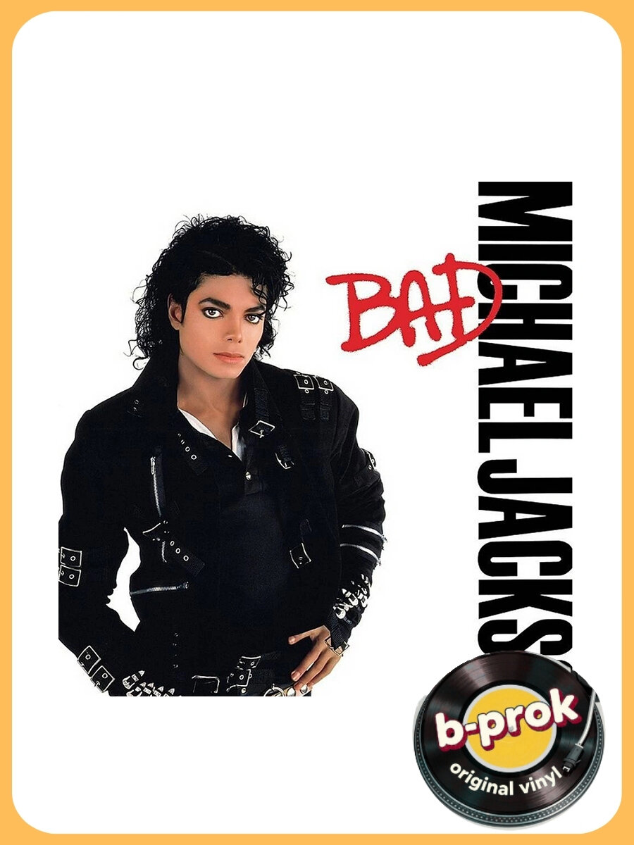 Michael Jackson - Bad (LP). Виниловая пластинка (0888751437418)