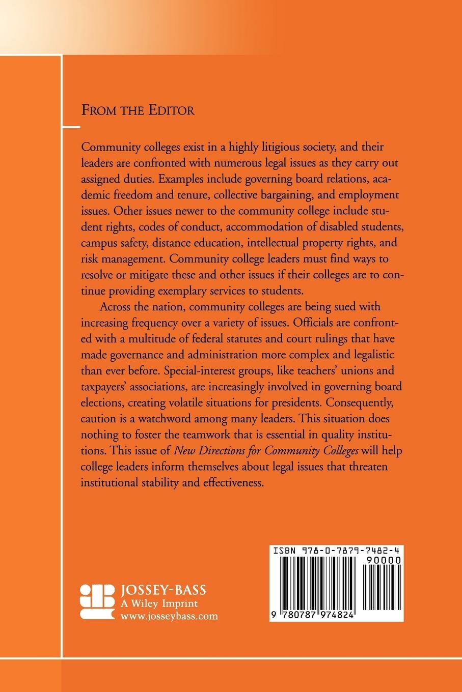 Legal Issues in the Community College. New Directions for Community Colleges, Number 125