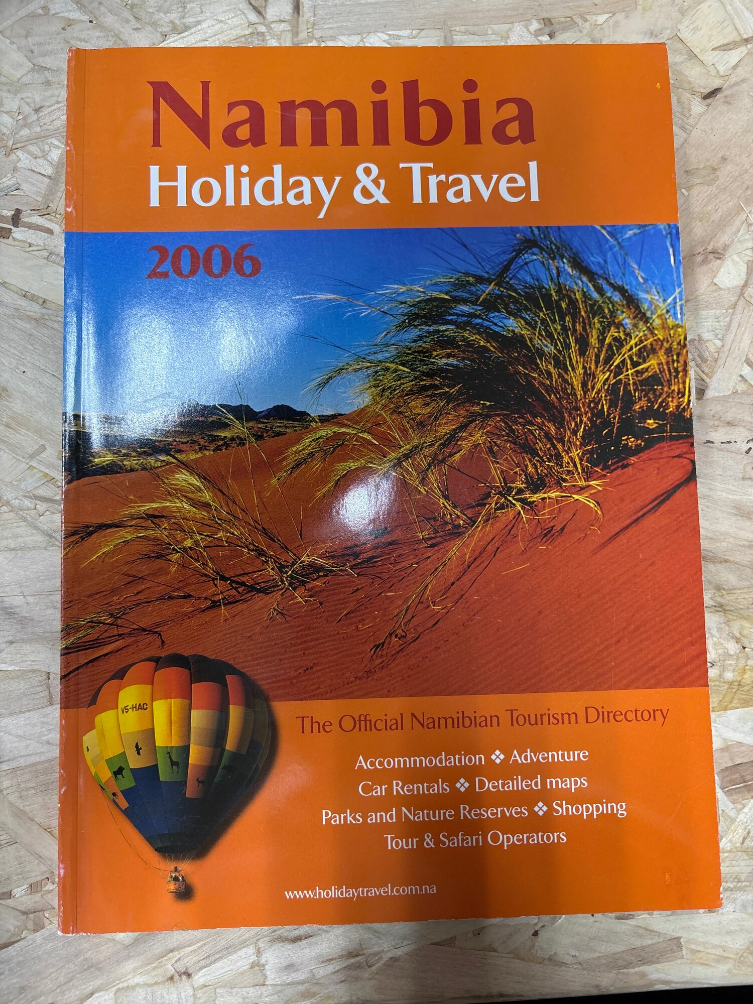 Namibia Holiday & Travel 2006 / Намибия: Отдых и путешествия. Справочник 2006