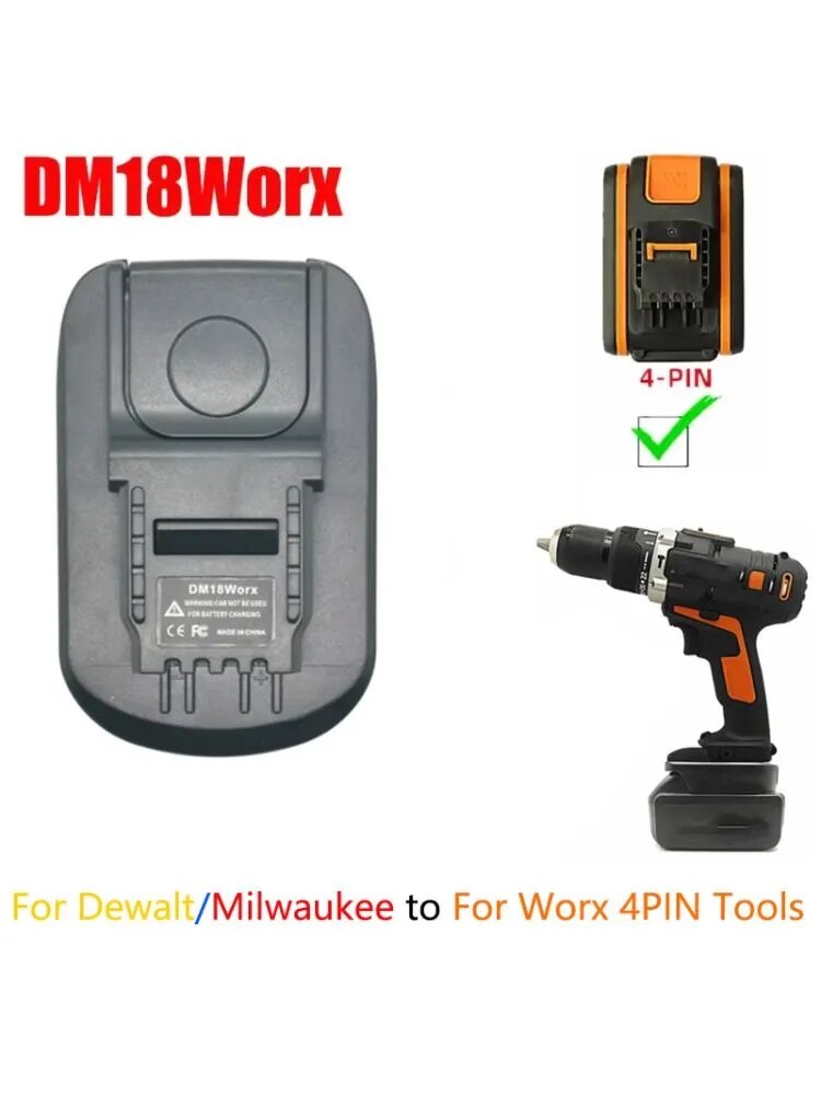 Адаптер для аккумулятора Milwaukee, Dewalt, 18 В для подключения к электроинструментам Worx 4 PIN