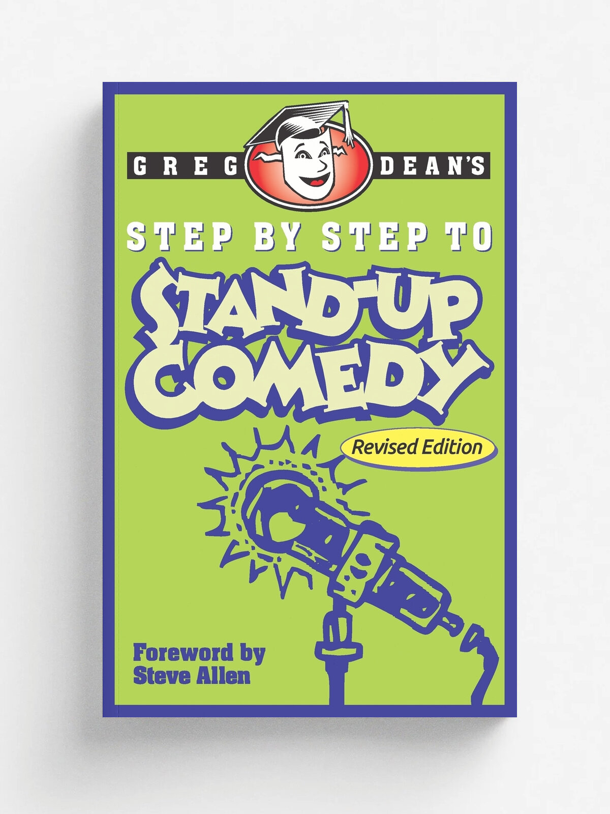 Step by Step to Stand-Up Comedy - Revised Edition