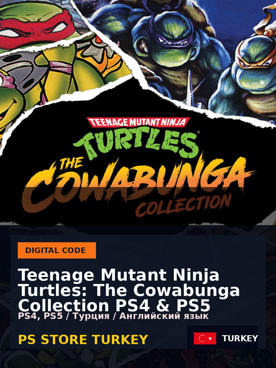 Teenage Mutant Ninja Turtles: The Cowabunga Collection PS4 & PS5 PS4, PS5 — PlayStation Store Турция, цифровая версия