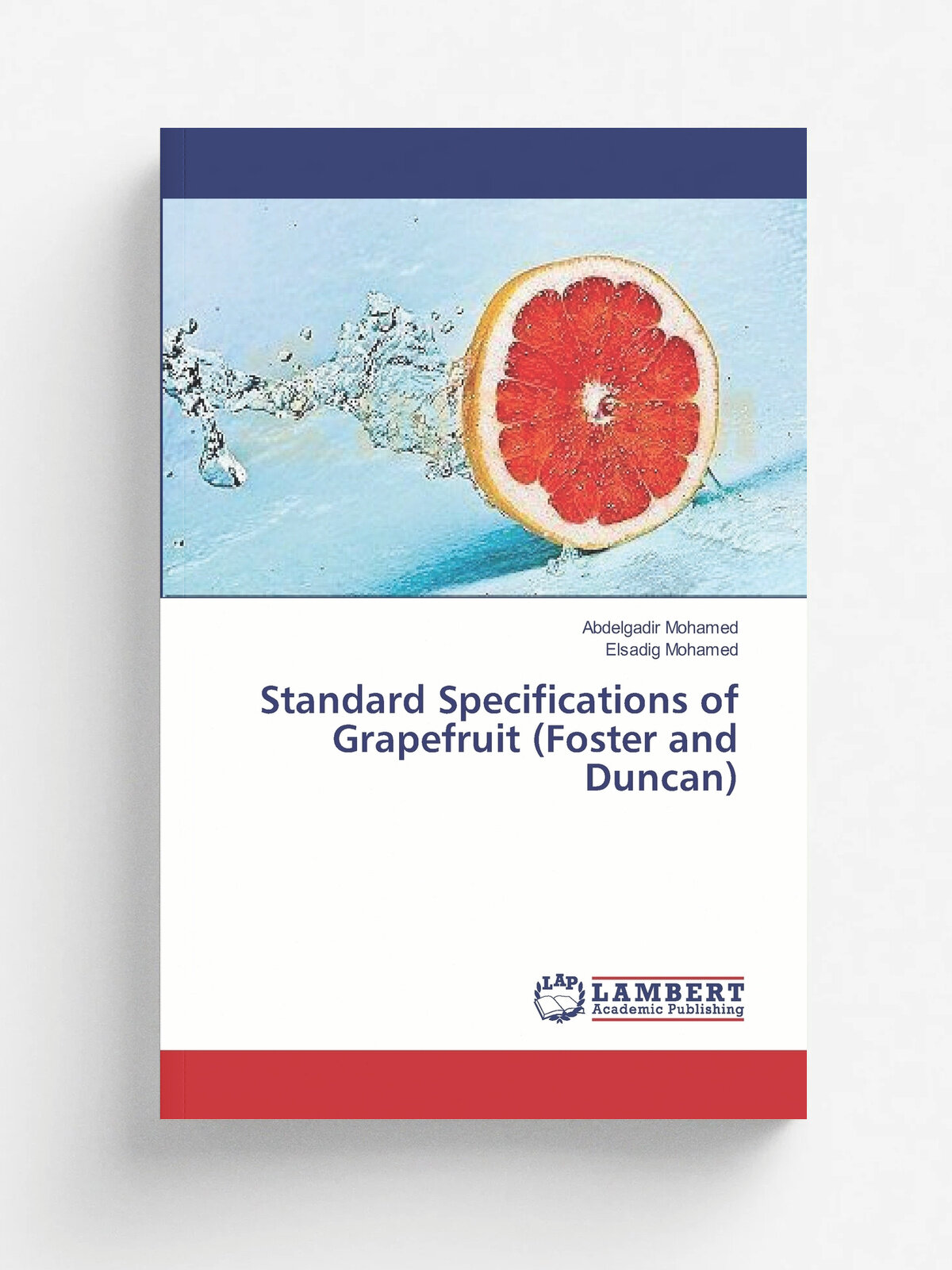 Standard Specifications of Grapefruit (Foster and Duncan)
