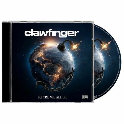 Фирменное издание Clawfinger - Before We All Die CD