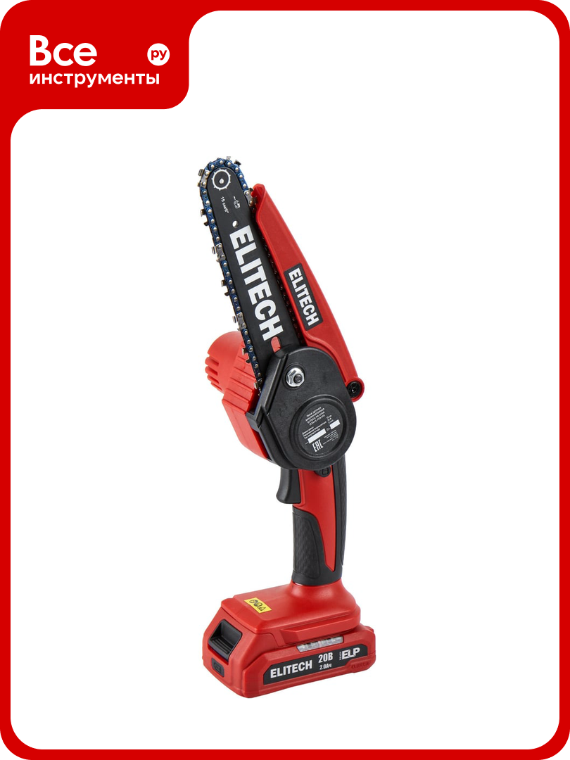 Пила цепная аккумуляторная Elitech ПА 206К (E1611.018.00) ДМ 205459
