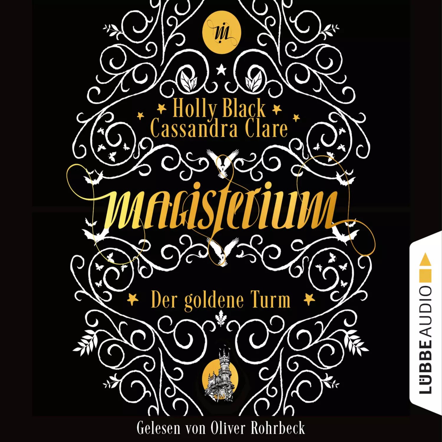 Der goldene Turm - Magisterium, Teil 5 (Ungekürzt) [Аудиокнига]