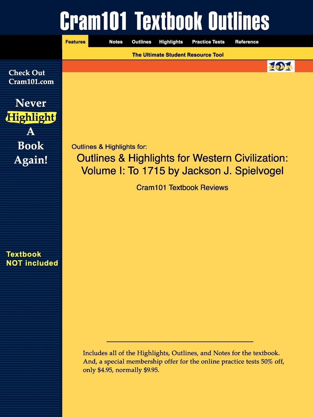 Outlines & Highlights for Western Civilization. Volume I: To 1715 by Jackson J. Spielvogel