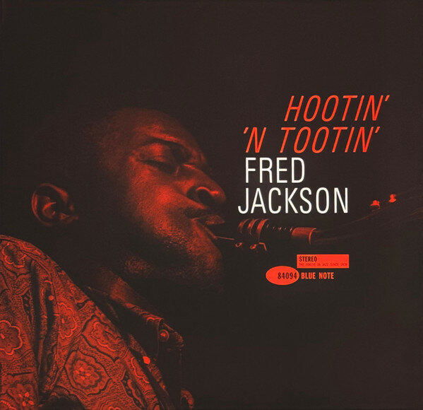 Fred Jackson - Hootin' 'N Tootin' - USA, Acoustic Sounds - новая виниловая пластинка
