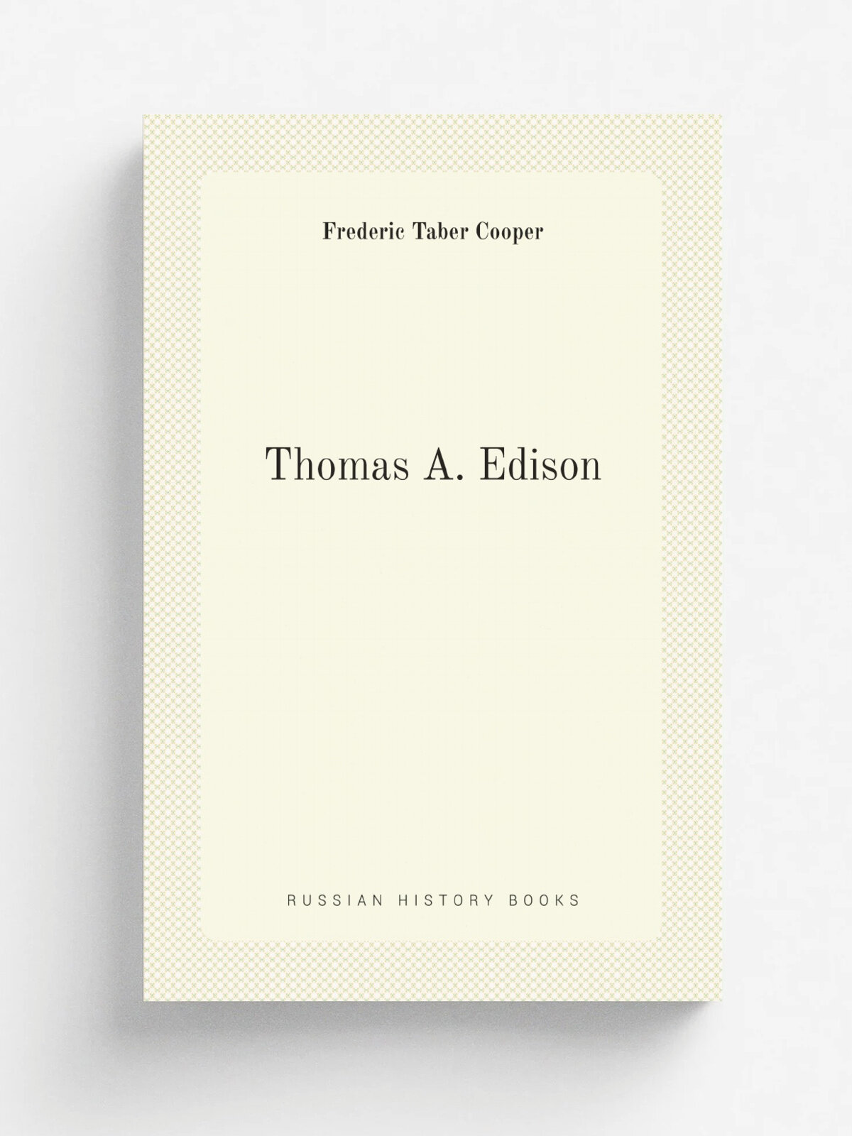 Thomas A. Edison