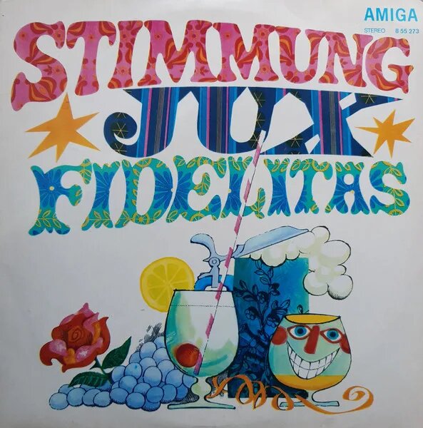 Stimmung - Jux - Fidelitas