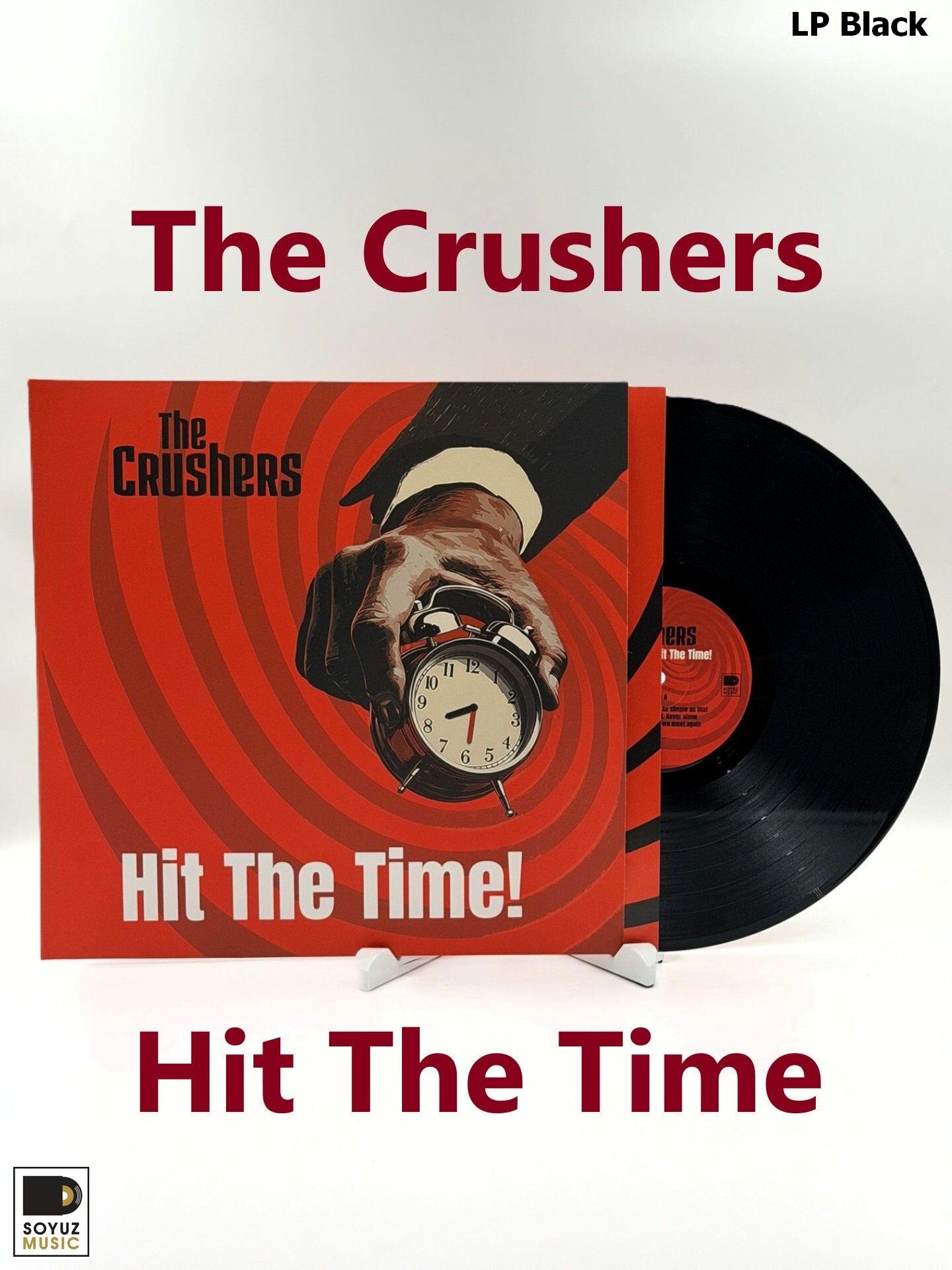 The Crushers. Hit The Time (LP Black/Виниловая пластинка)