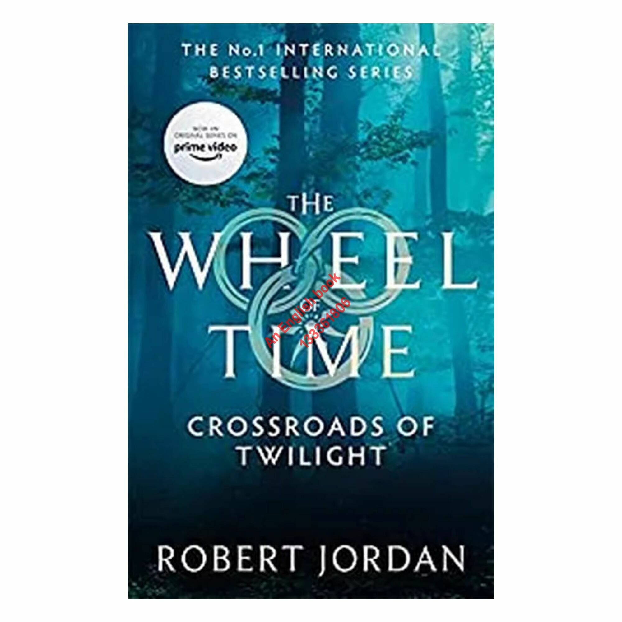 Crossroads of Twilight: Book Ten of 'The Wheel of Time' Reprinted books