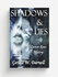 Shadows and Lies