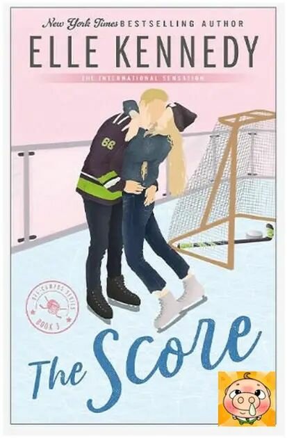 The Score by Elle Kennedy Off-Campus Series College Romance Novel