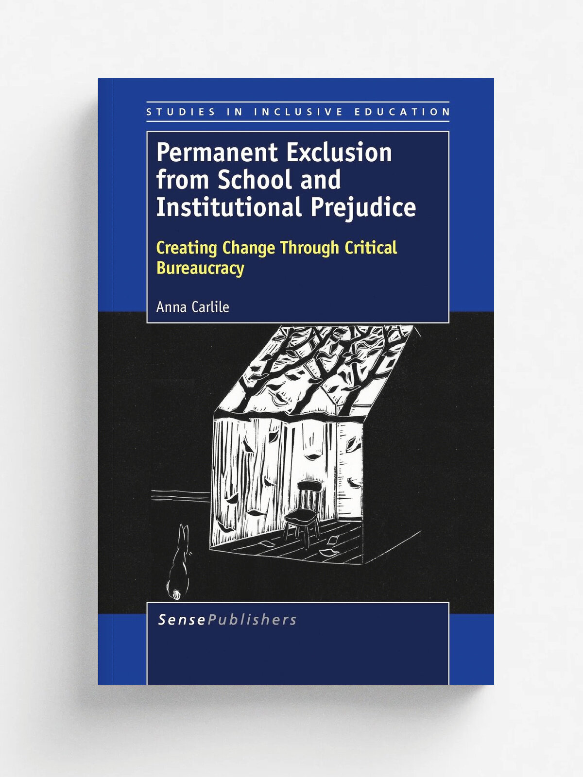 Permanent Exclusion from School and Institutional Prejudice. Creating Change Through Critical Bureaucracy