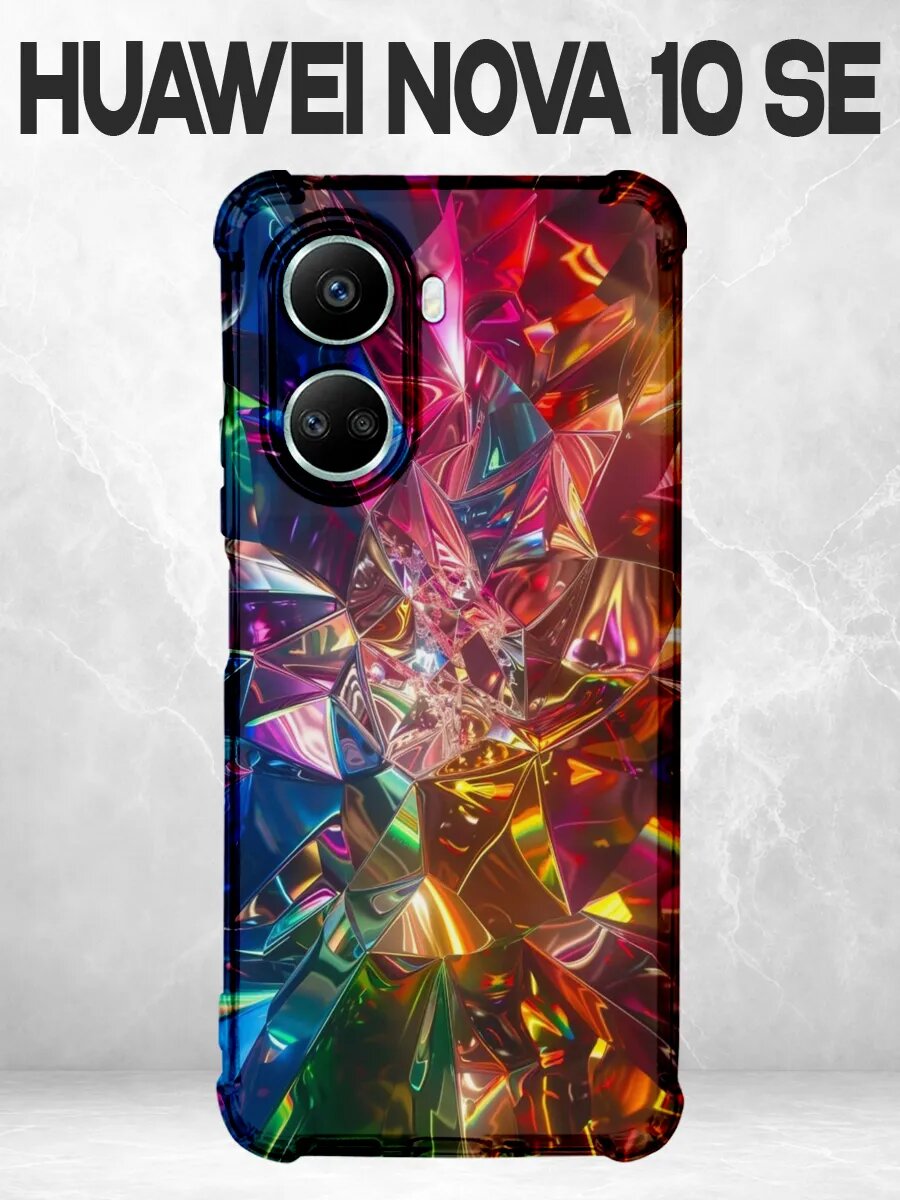 Чехол на Huawei Nova 10 SE голография кристалл