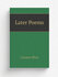 Later Poems | Carman Bliss | 1926 | London, Macmillan and co, limited | Репринт