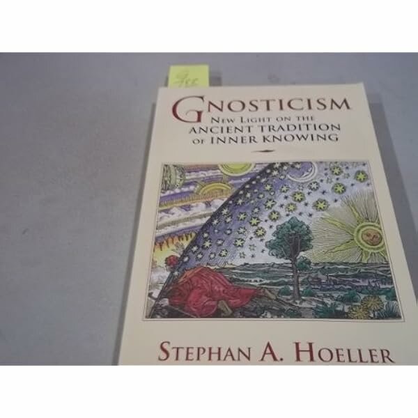 Gnosticism: New Light on the Ancient Tradition of Inner Knowing，Reprinted paperback book