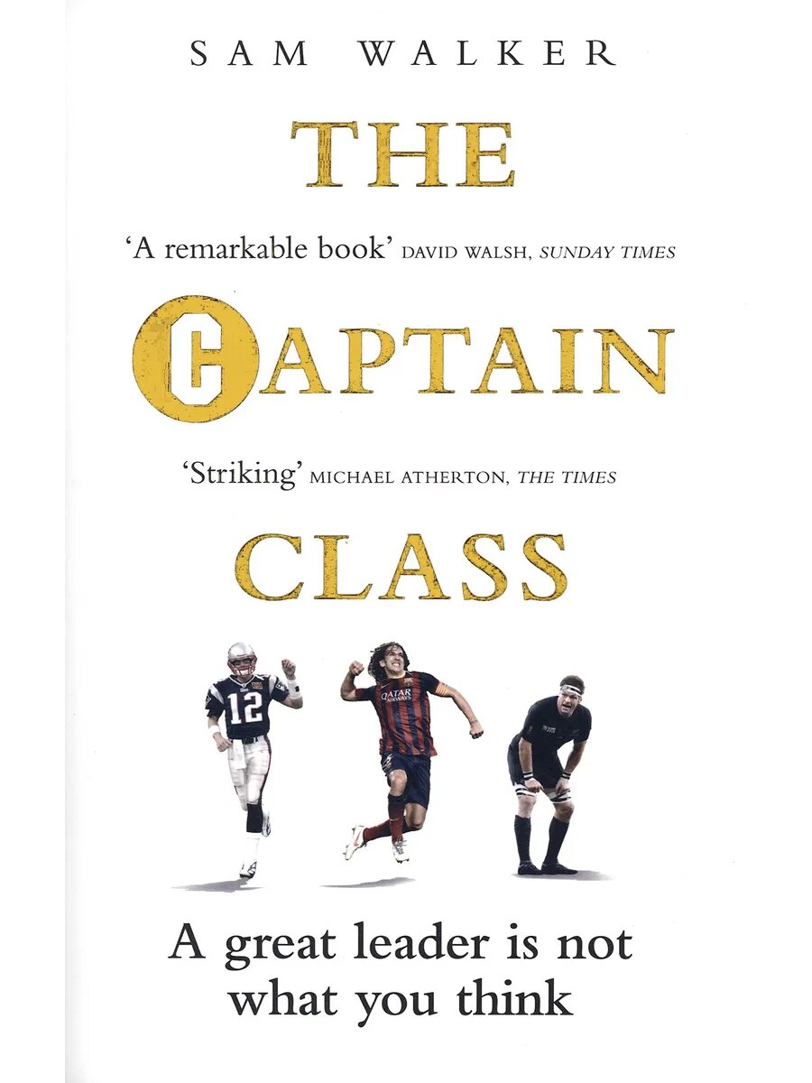 The Captain Class / Книга на Английском