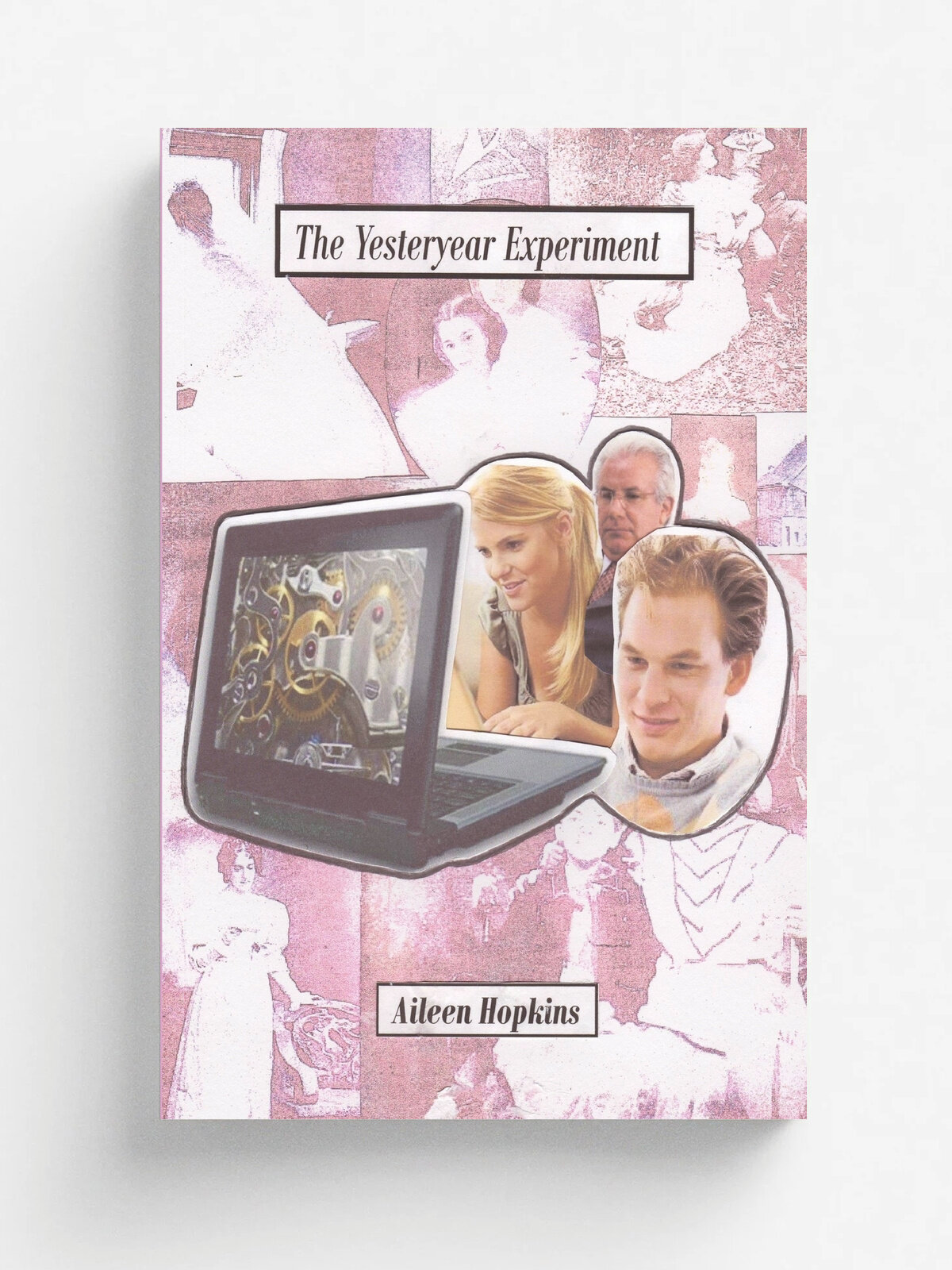 The Yesteryear Experiment | aileen hopkins | Lulu Press, 2010 | Английский язык