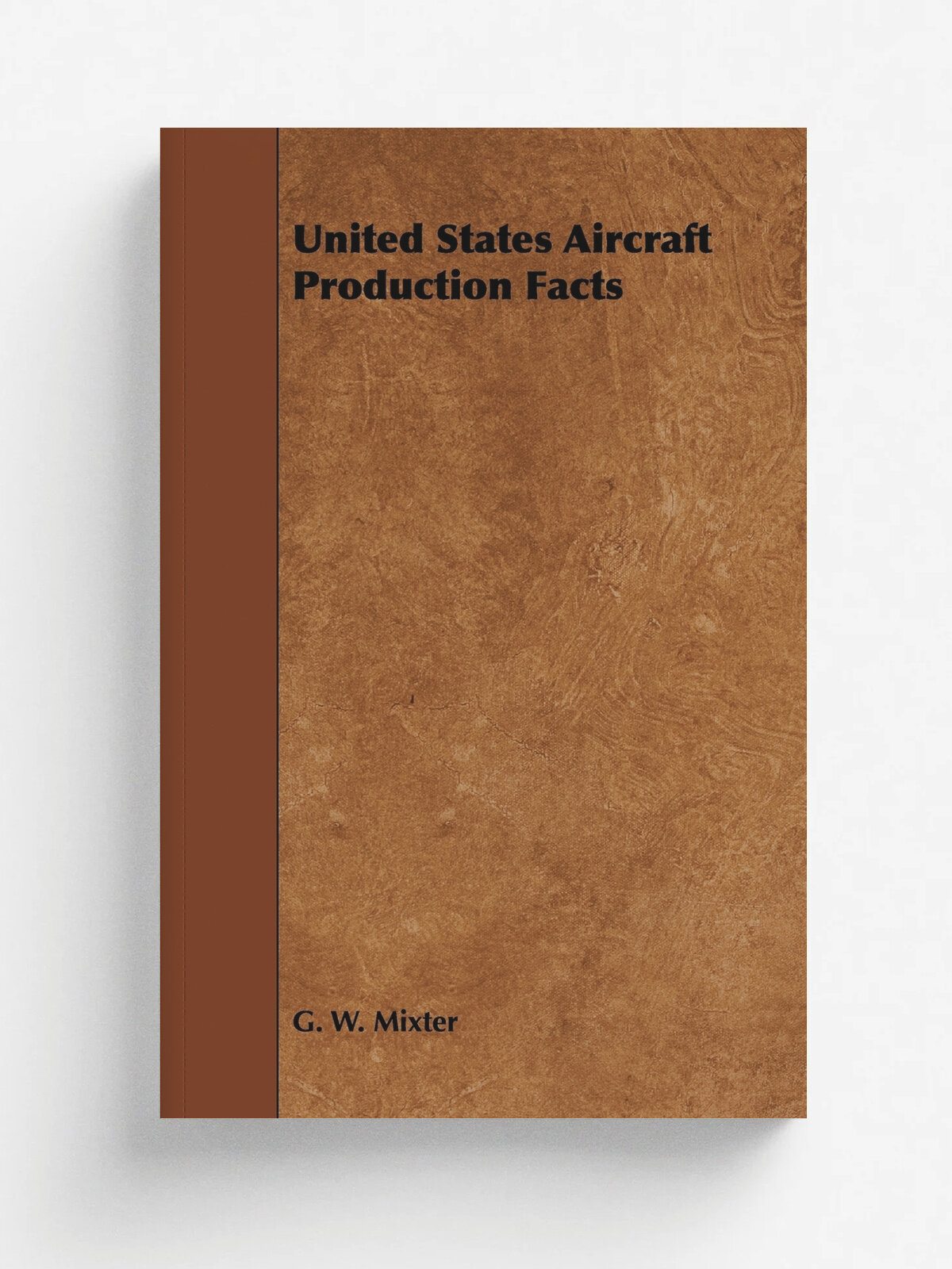 United States Aircraft Production Facts