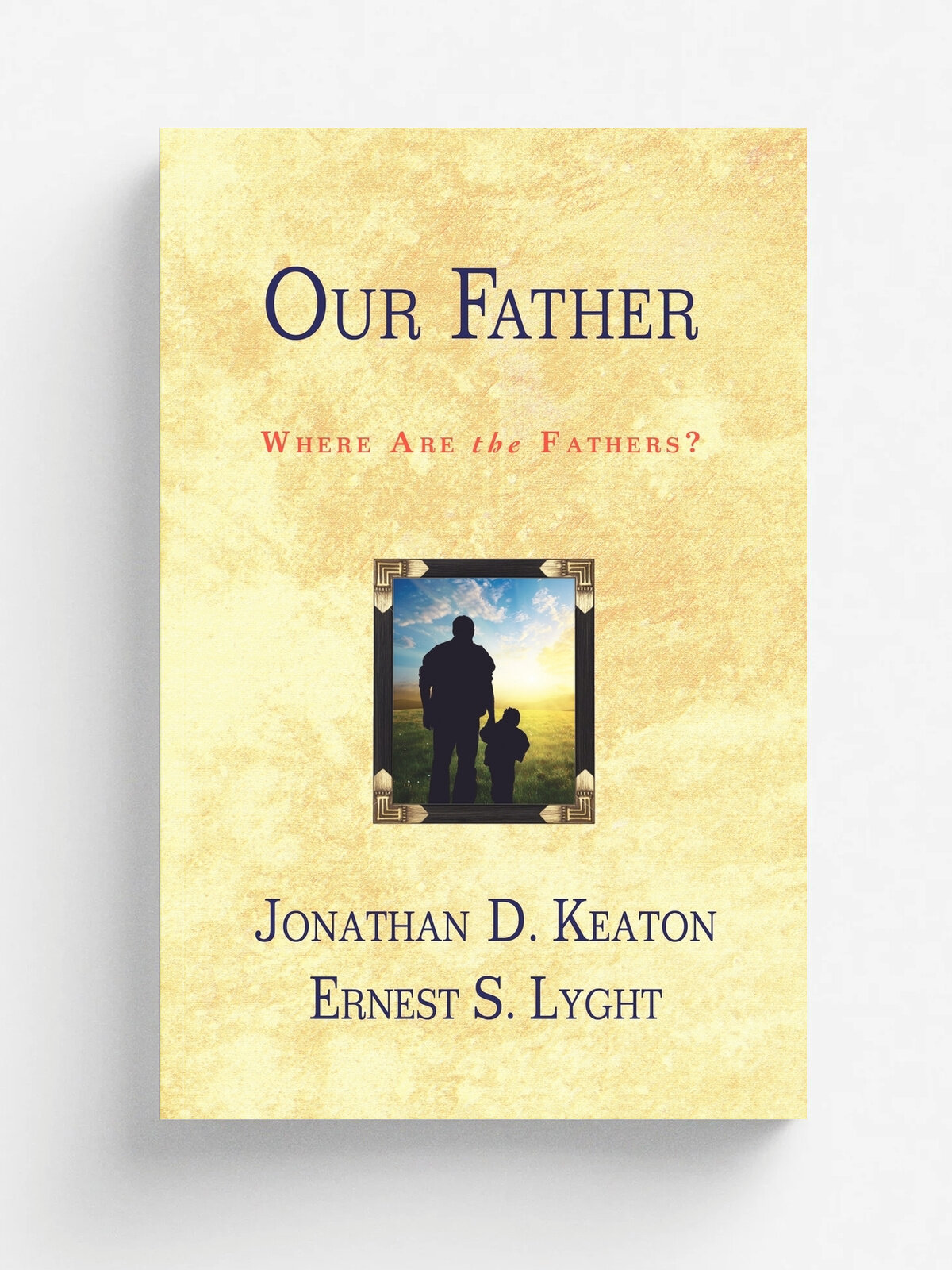 Our Father. Where Are the Fathers?