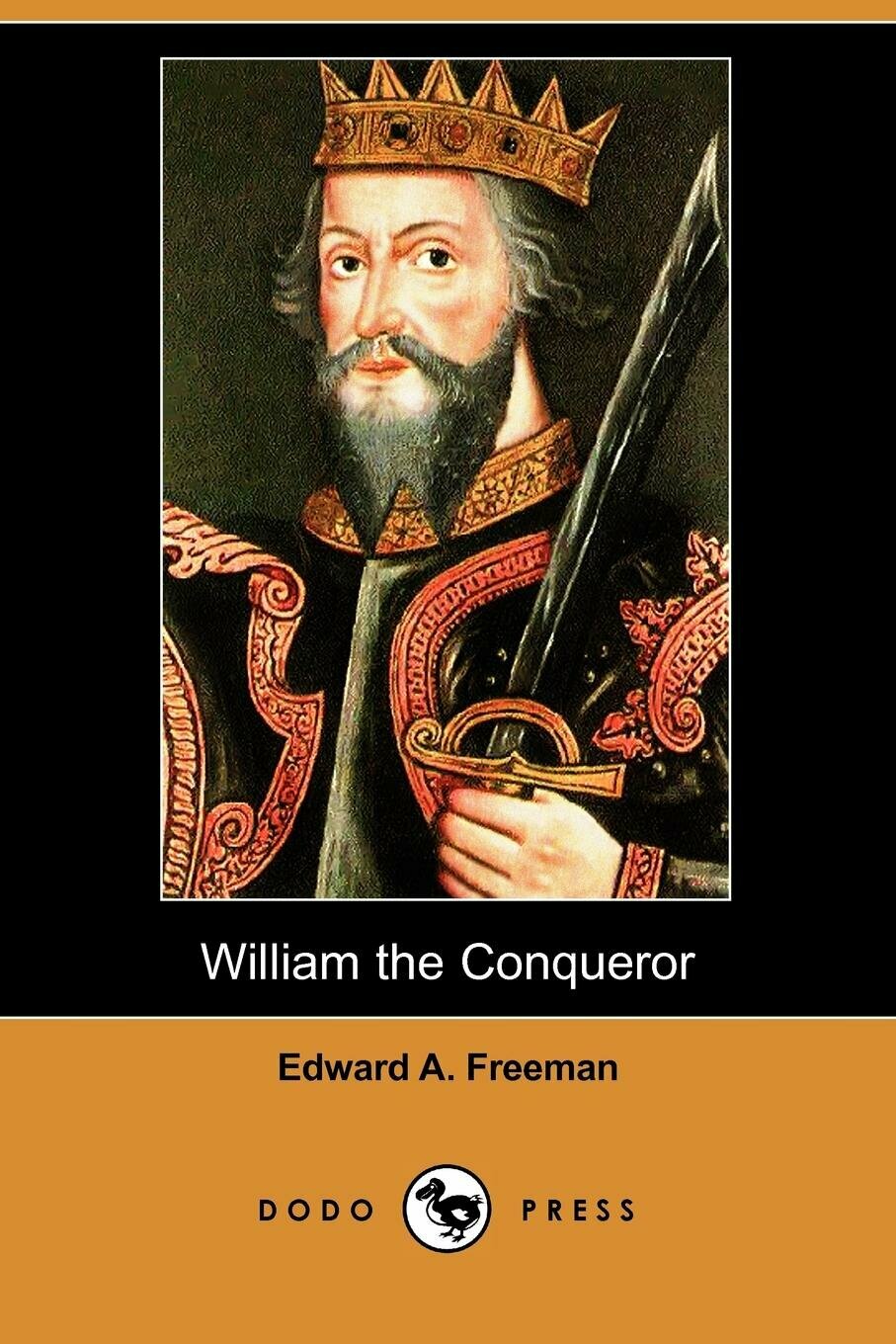 William the Conqueror (Dodo Press) — фото 1