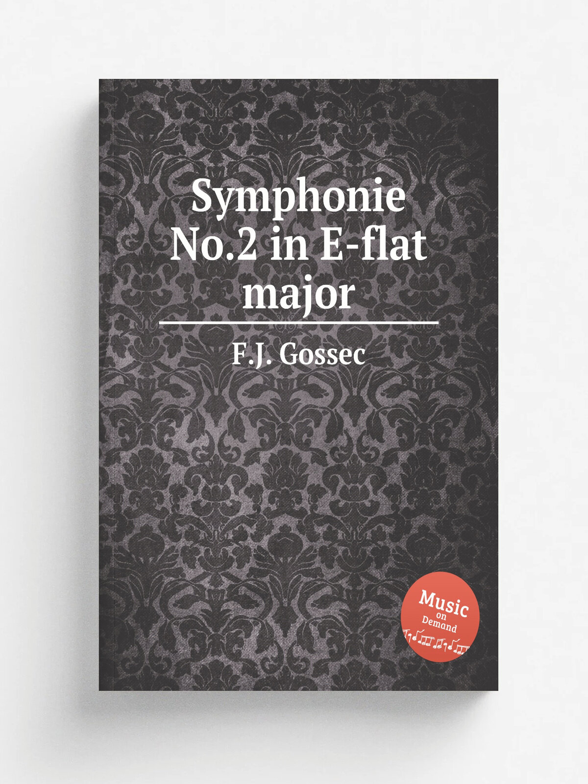 Symphonie No.2 in E-flat major | F.J. Gossec | Репринт