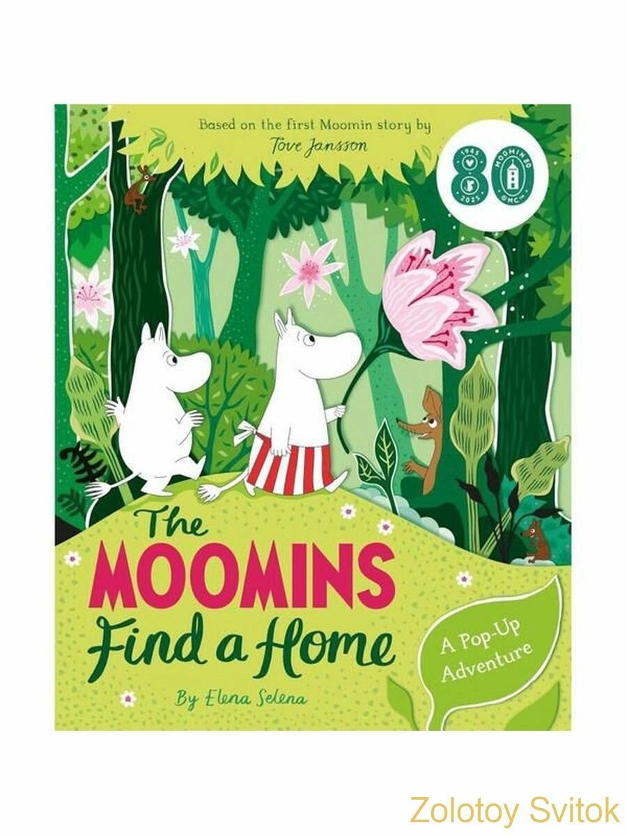 Книга "The Moomins Find a Home" от Elena Selena, английский язык