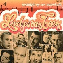 Various - Liedjes Van Toen - Nostalgie Op Een Notenbalk 4 VG+