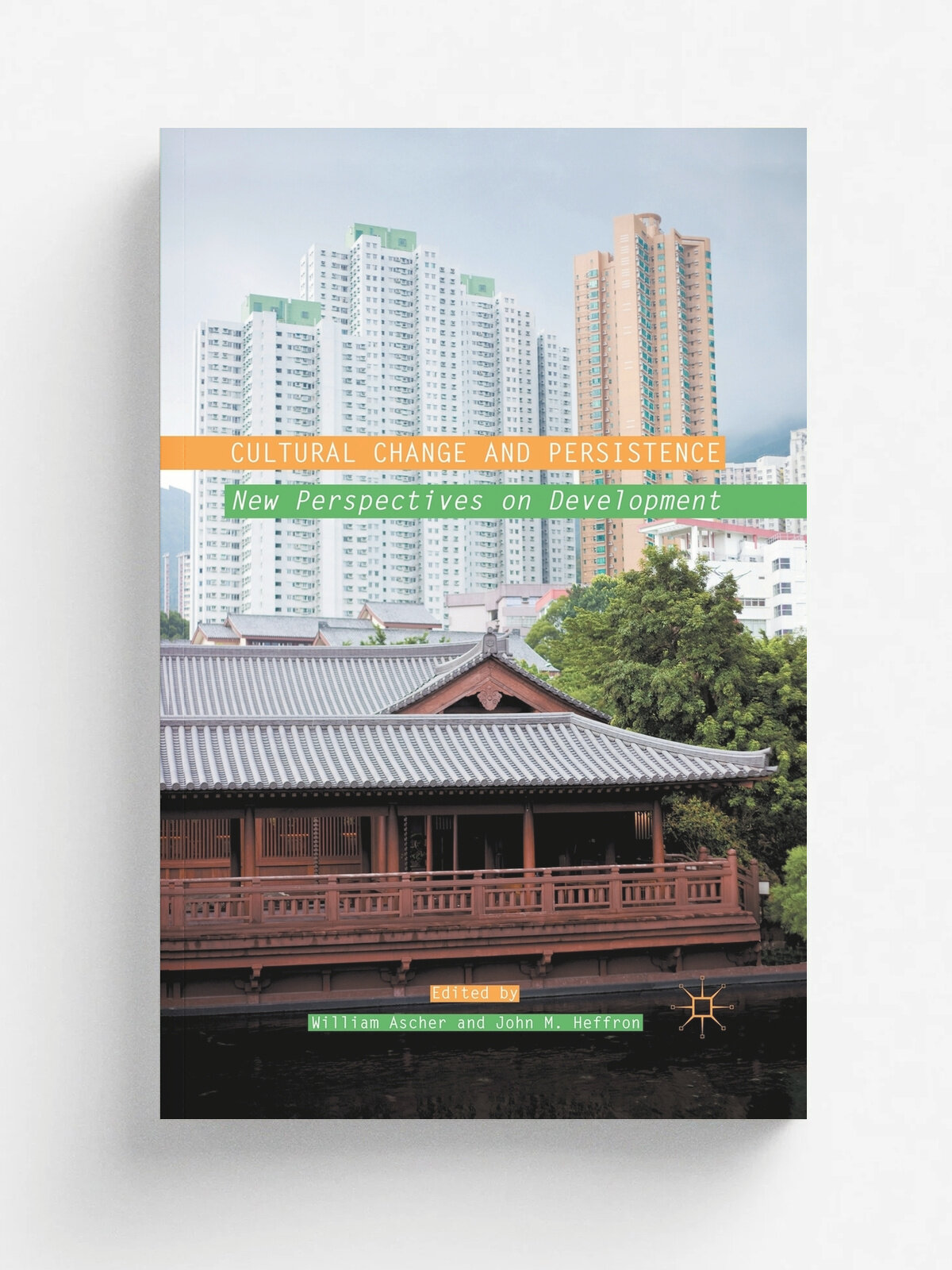 Cultural Change and Persistence. New Perspectives on Development