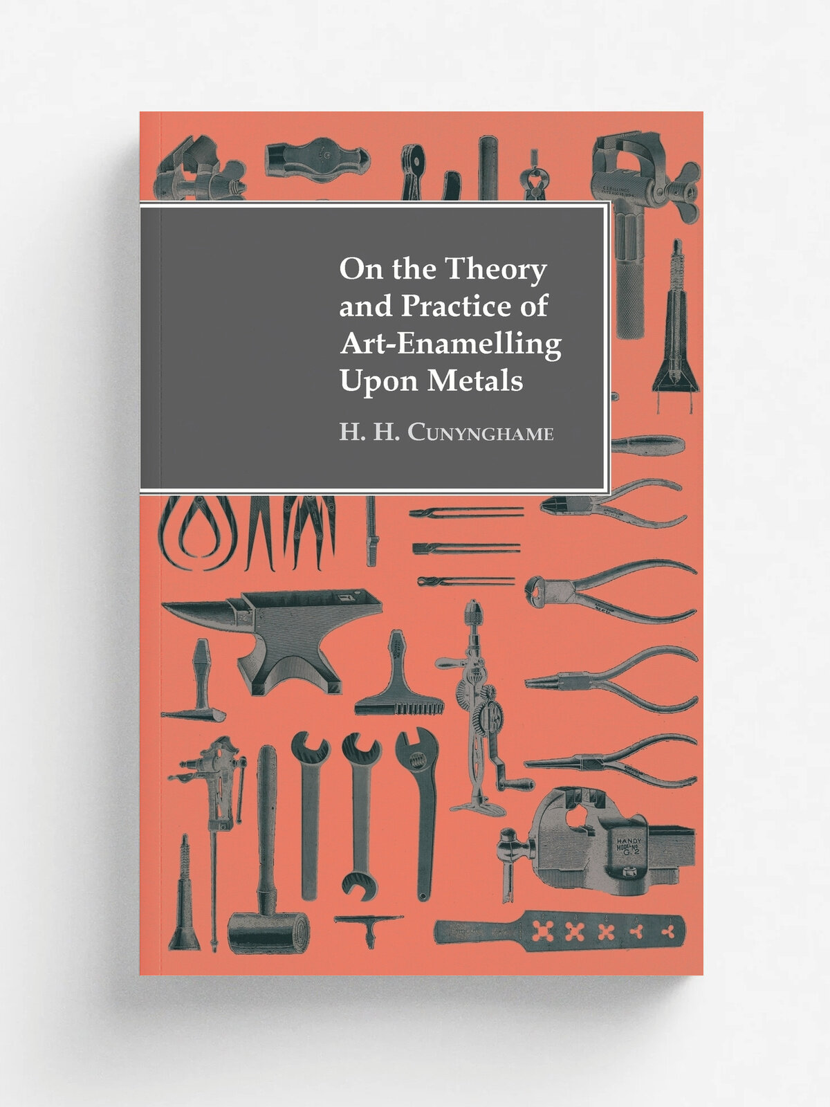 On the Theory and Practice of Art-Enamelling Upon Metals