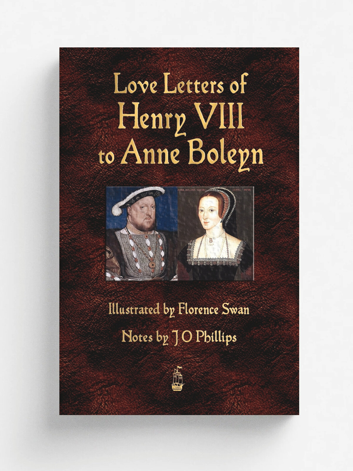 Love Letters of Henry VIII to Anne Boleyn