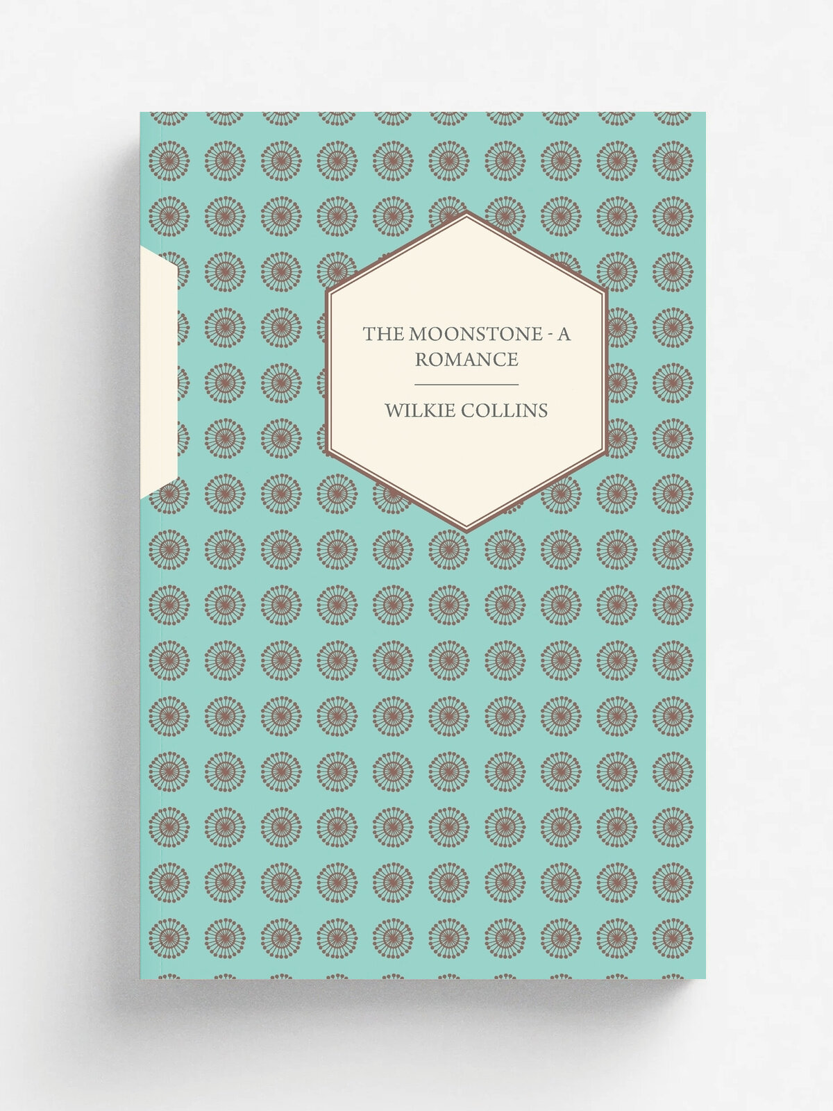 The Moonstone - A Romance