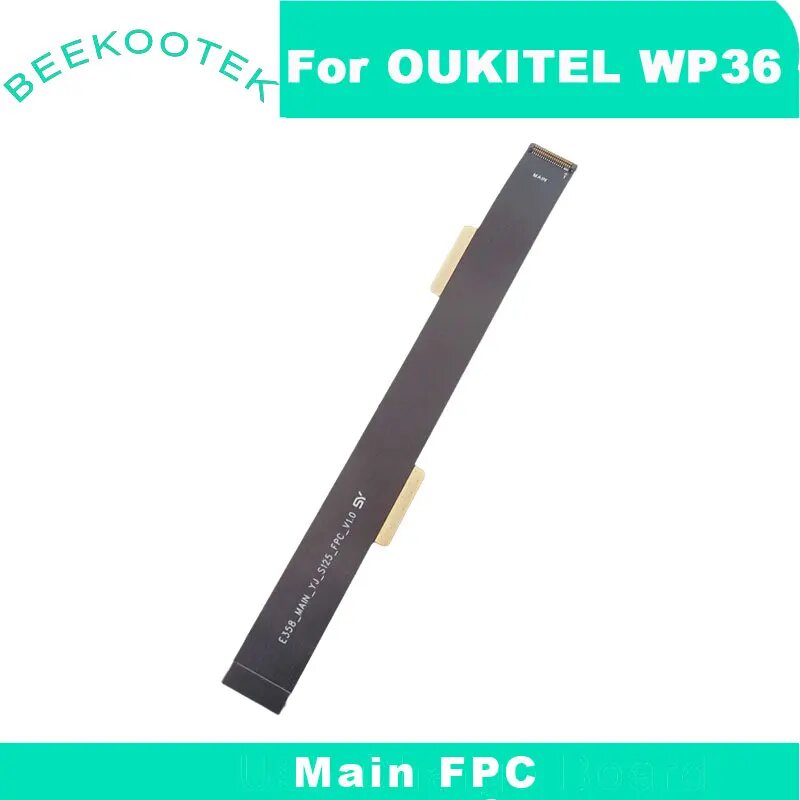OUKITEL WP36 основной кабель FPC для подключения материнской платы Flex FPC аксессуары для смартфона Oukitel WP36