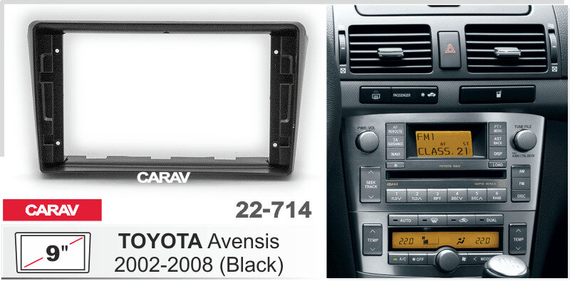 Переходная рамка 9" Android для TOYOTA Avensis 2002-2008 черный CARAV 22-714